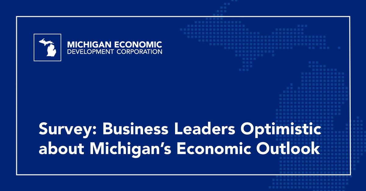 Michigan Shows Continued Progress, Optimism in Economic Growth ...