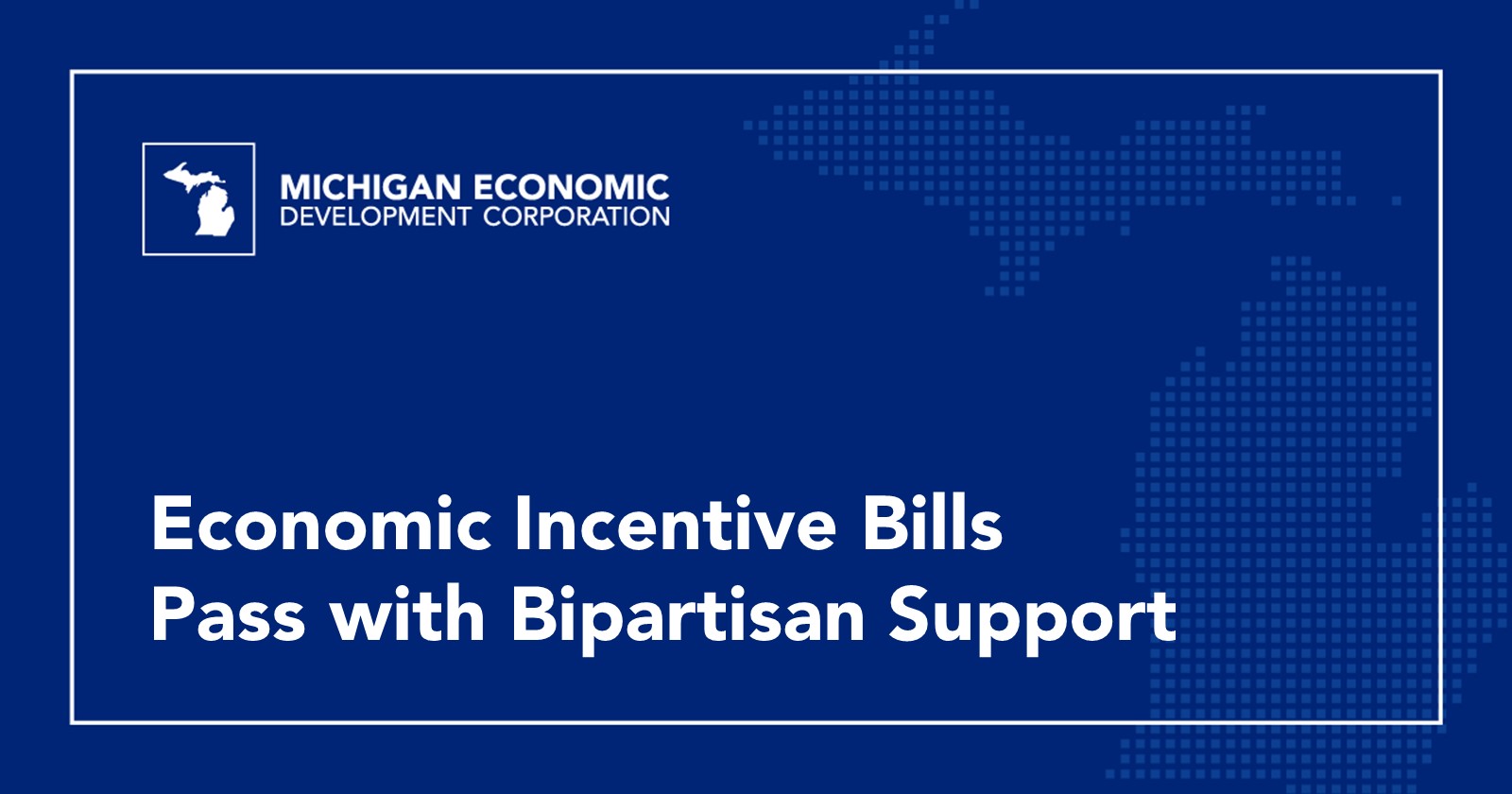 THIS JUST IN: Economic incentive bills pass with bipartisan support ...