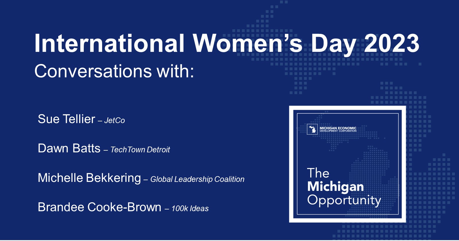 Celebrating International Women’s Day with The Michigan Opportunity ...